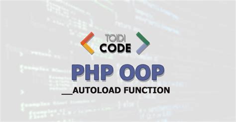 Hàm autoload trong PHP