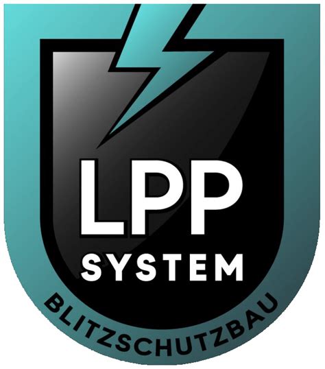 Lpp System Ihr Profi Für Blitzschutzbau In Freiburg Und Umgebung