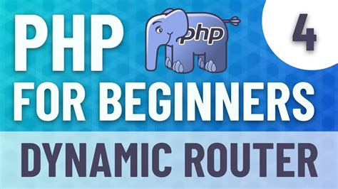 Php For Beginners 4 Create A Dynamic Router