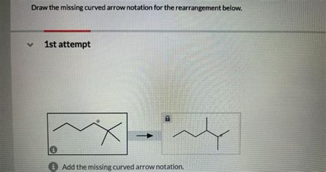 Solved Draw The Missing Curved Arrow Notation For The Chegg