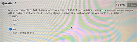 Solved Saved Question Points A Random Sample Of Chegg