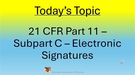 21 Cfr Part 11 Subpart C—electronic Signatures Youtube