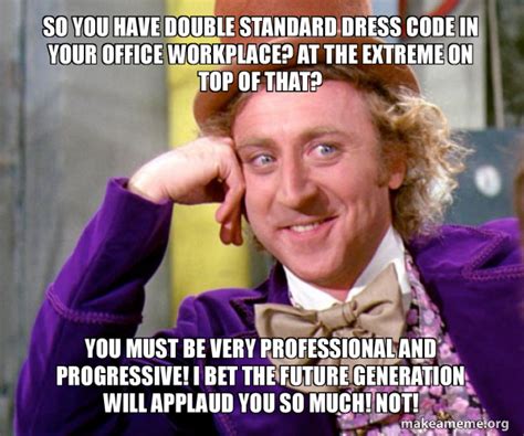 Office Dress Code Meme