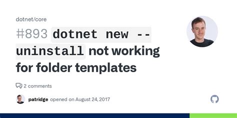 Dotnet New Uninstall Not Working For Folder Templates Issue Dotnet Core GitHub