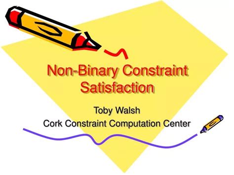Ppt Non Binary Constraint Satisfaction Powerpoint Presentation Free