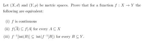 Solved Let X d and Y ρ be metric spaces Prove that for Chegg