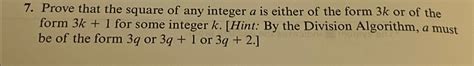 solved prove that the square of any integer a is either of