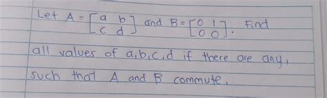 solved find all values of a b c d if there are any such
