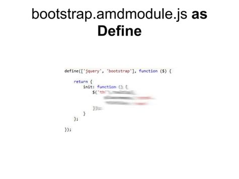 Async Module Definition Via Requirejs Ppt