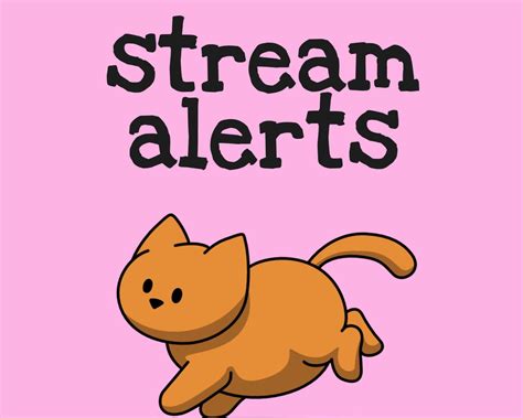 Cat Stream Alerts Custom Text Chibi Cute Kawaii Funny Kitten Chase