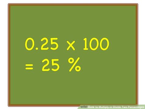 Ways To Multiply Or Divide Two Percentages WikiHow