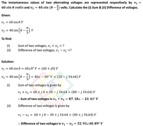 The instantaneous values of two alternating voltages are represented respectively by v_1= 60 sin ...