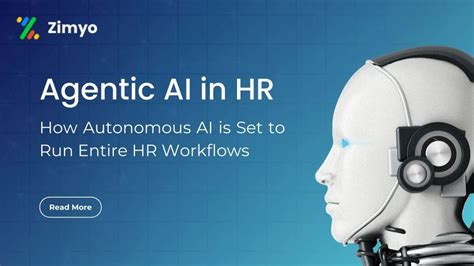 Agentic Ai In Hr How Autonomous Ai Is Set To Run The Entire Hr