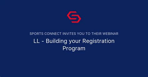 Ll Building Your Registration Program Sports Connect