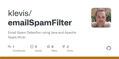 Github Klevis Emailspamfilter Email Spam Detection Using Java And Apache Spark Mlib