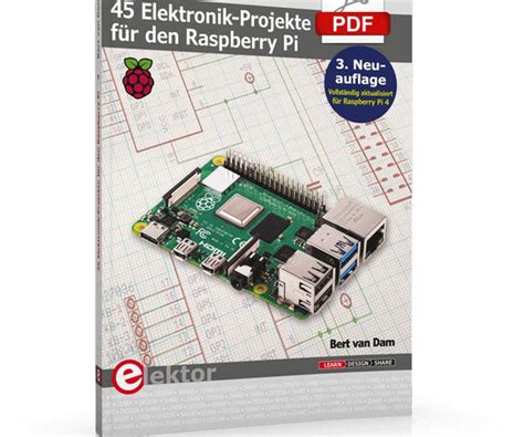 45 Elektronik Projekte Für Den Raspberry Pi E Book Elektor