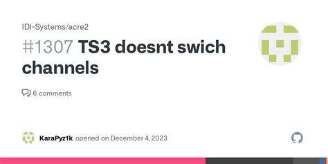 TS3 Doesnt Swich Channels Issue 1307 IDI Systems Acre2 GitHub
