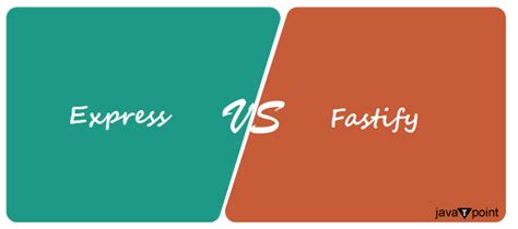 Difference Between Express And Fastify Web App Frameworks Tpoint Tech