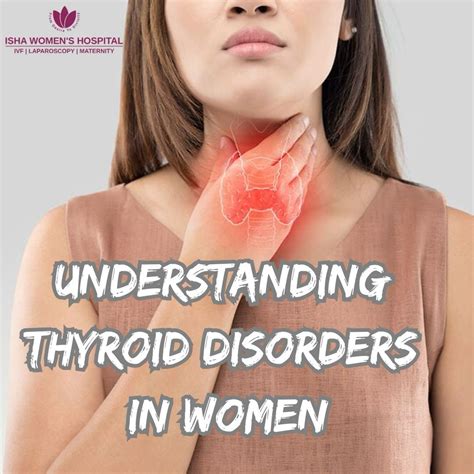 Understanding Thyroid Disorders In Women
