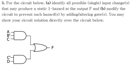 Solved 5 For The Circuit Below A Identify All Possible Chegg Com