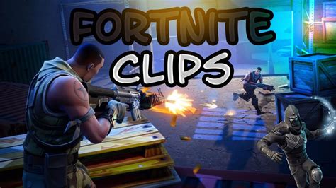 Fortnite Clips 2 Youtube