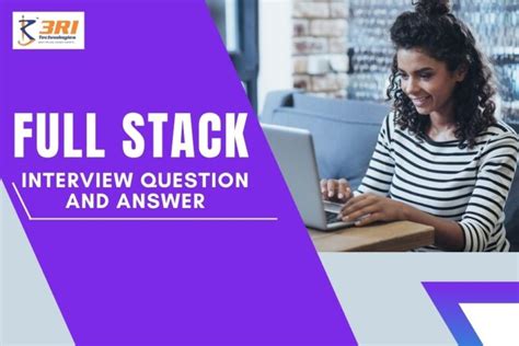 Top Full Stack Developer Interview Questions And Answers 2025 Updated