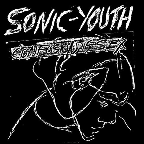 Sonic Youth Confusion Is Sex Lp Goofin Stranded Records
