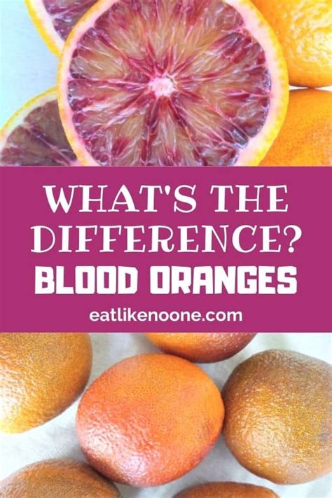 What S The Difference Between An Orange And A Blood Orange Eat Like No One Else