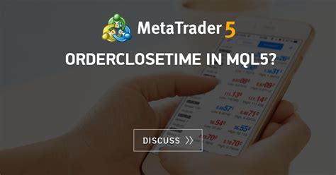 Orderclosetime In Mql5 Engulfing Bar Expert Advisors And Automated