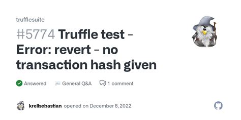 truffle test error revert no transaction hash given · trufflesuite
