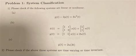 Solved Problem System Classification Please Check If Chegg