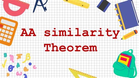 Aa Similarity Theorem [autosaved] Pptx