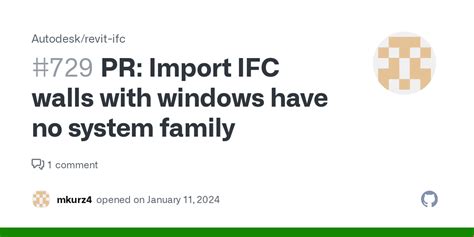 PR Import IFC Walls With Windows Have No System Family Issue 729 Autodesk Revit Ifc GitHub