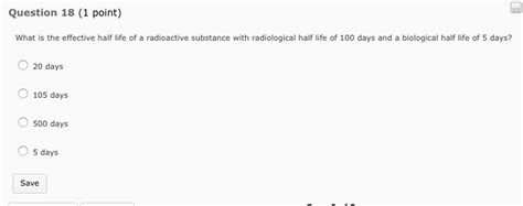 Solved What Is The Effective Half Life Of A Radioactive