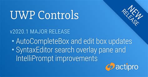 Uwp Controls 20201 Released The Actipro Blog