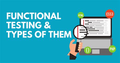 Functional Testing And Types Of Them