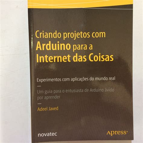 criando projetos com arduino para a internet das coisas experimentos