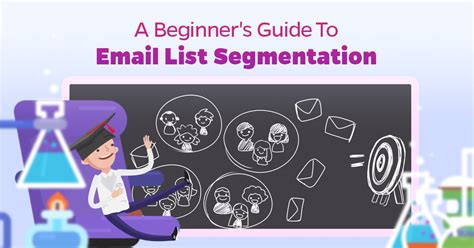 How To Guide To Use Email List Segmentation Leadsbridge