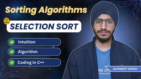 Selection Sort Explained Easiest Explanation Ever 🚀 By Gurmeet Singh Learn Sorting