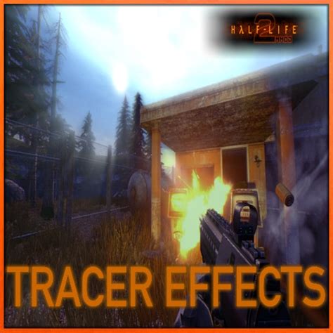 Steam Workshopbullet Tracer Effects Hl2mmod