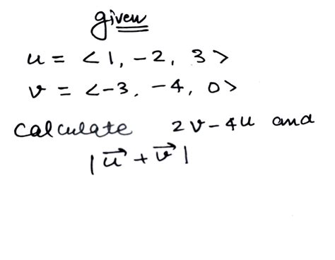 Answered 1 Given The Vectors U … Bartleby