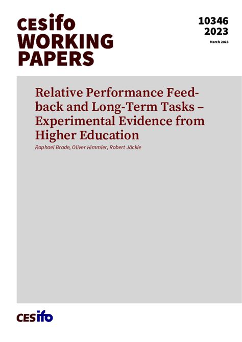 Relative Performance Feedback And Long Term Tasks Experimental Evidence From Higher Education
