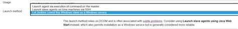 Deployment There Is No Launch Agent Via Java Web Start Option In My Jenkins When I Adding A