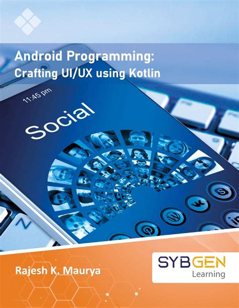 Buy Android Programming Crafting Uiux Using Kotlin Book Online At Low