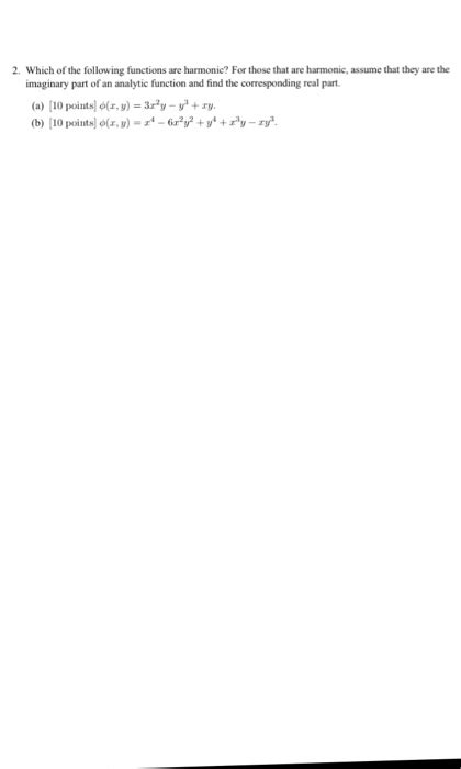 Solved Which Of The Following Functions Are Harmonic For Chegg