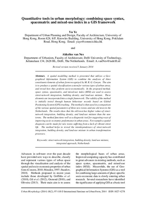 Pdf Quantitative Tools In Urban Morphology Combining Space Syntax Spacematrix And Mixed Use