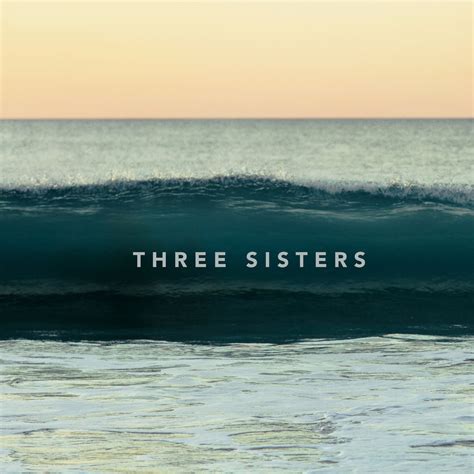 Three Sisters Waves