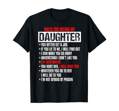 Rules For Dating My Daughter Beautiful Daughter Dad Ts T Shirt
