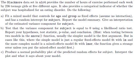 this problem needs to be done in r the data is found