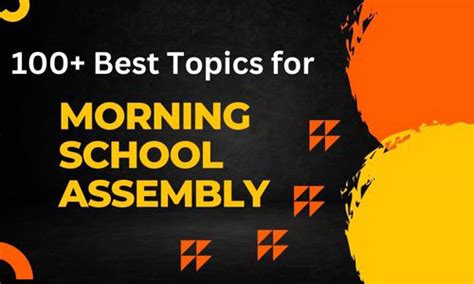 100 Moral Topics For School Assembly To Make Fun And Engaging